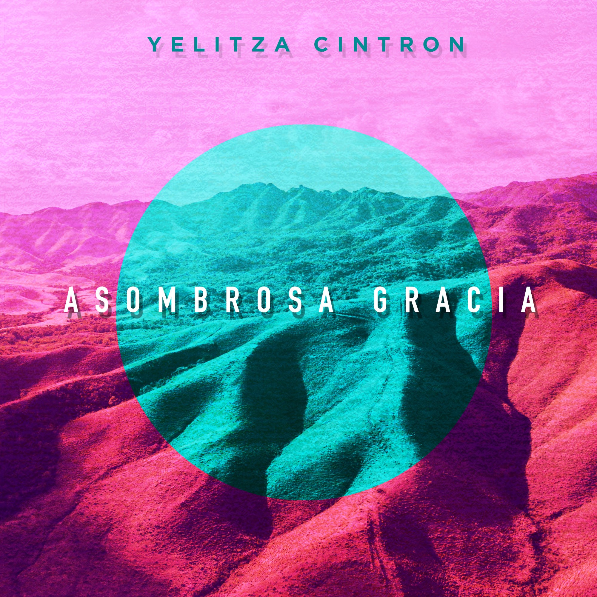 Yelitza Cintrón debuta como solista con el sencillo y vídeo musical ...