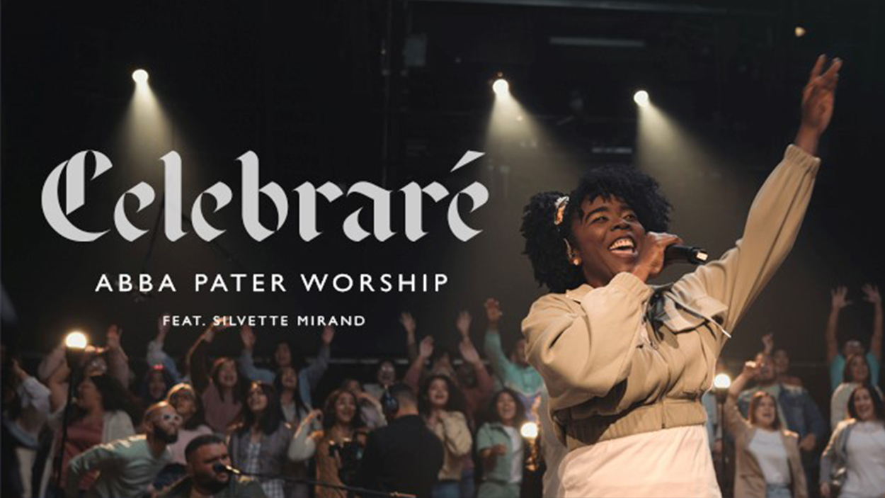 Abba Pater Worship estrena "Celebraré" | Buenas Nuevas